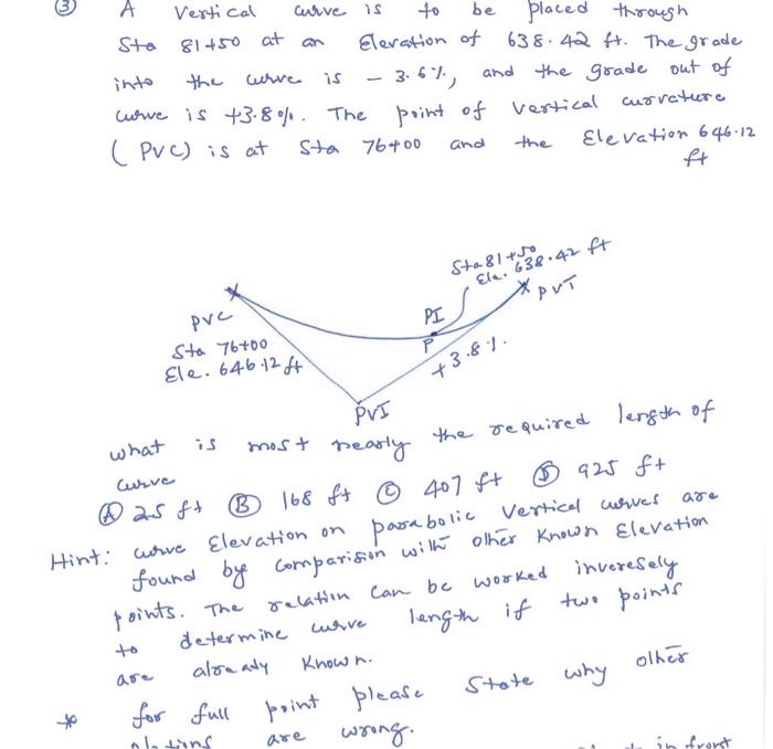 Solved (3) A vertical curve is to be placed through Sta | Chegg.com