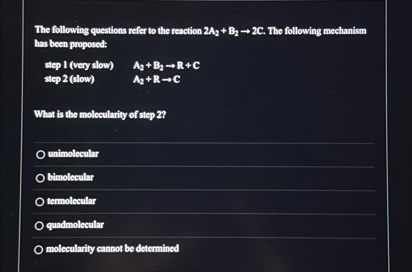 Solved The following questions refer to the reaction | Chegg.com