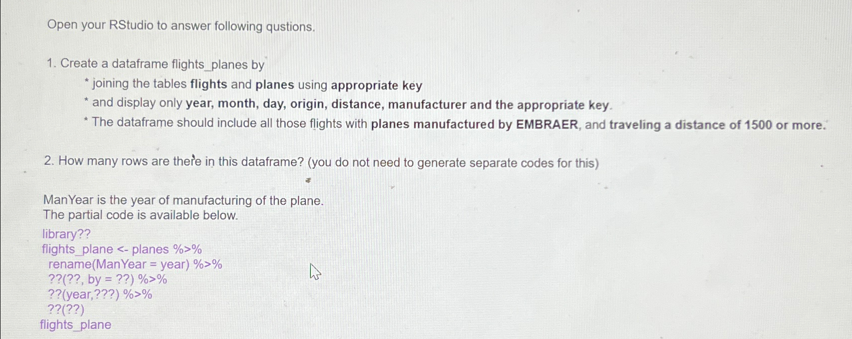 Solved Open your RStudio to answer following qustions.Create | Chegg.com