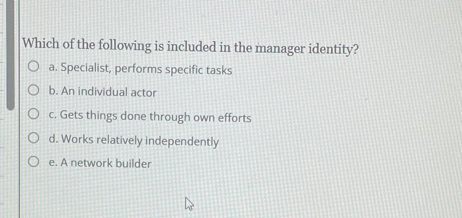 Solved Which of the following is included in the manager | Chegg.com