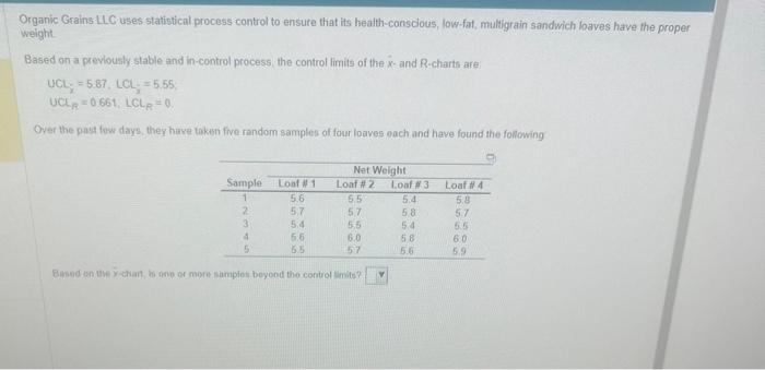 Solved Organic Grains L1C uses statistical process control | Chegg.com