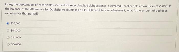 Using the percentage-of-receivables method for | Chegg.com