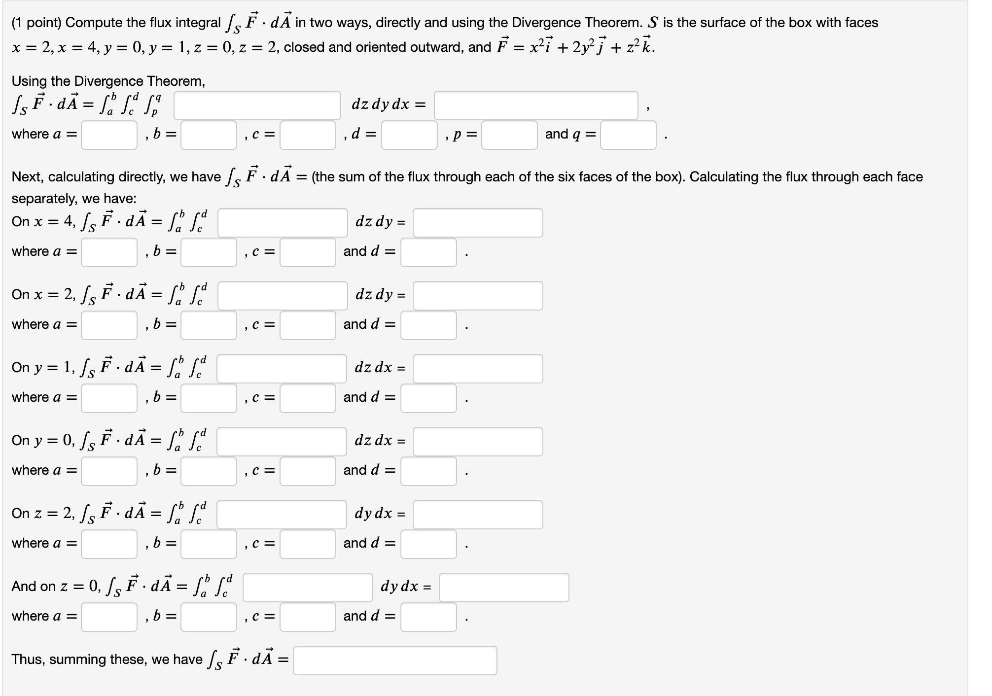 Solved (1 ﻿point) ﻿Compute the flux integral | Chegg.com