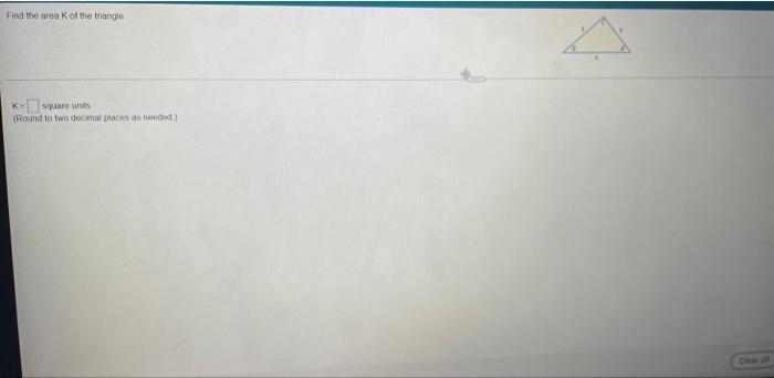 Solved Find the area of the triangle x-square uns (Round to | Chegg.com