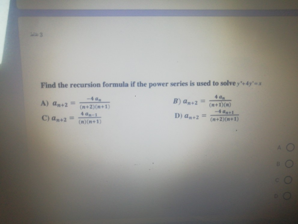 Solved Find the recursion formula if the power series is | Chegg.com
