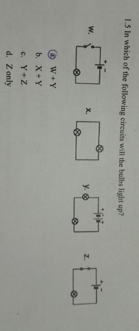 Solved by an EXPERT 1.5 ﻿In which of the following circuits will the | Chegg.com