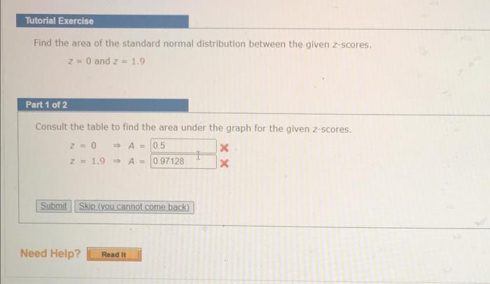Solved Tutorial Exercise Find the area of the standard | Chegg.com