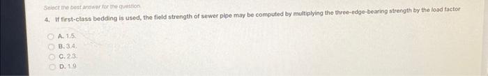 Solved 4. If first-class bedding is used, the field strength | Chegg.com