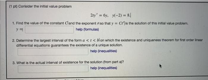 Solved (1 pt) Consider the initial value problem 2ty' = 6y. | Chegg.com