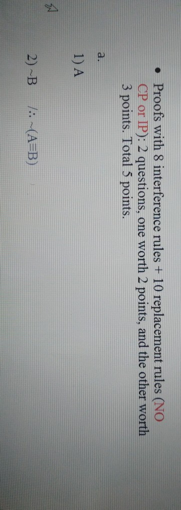 Solved Proofs with 8 interference rules + 10 replacement | Chegg.com