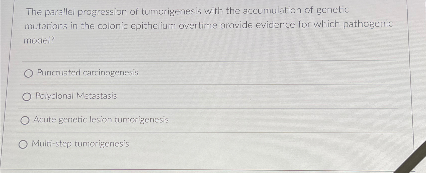 The parallel progression of tumorigenesis with the | Chegg.com