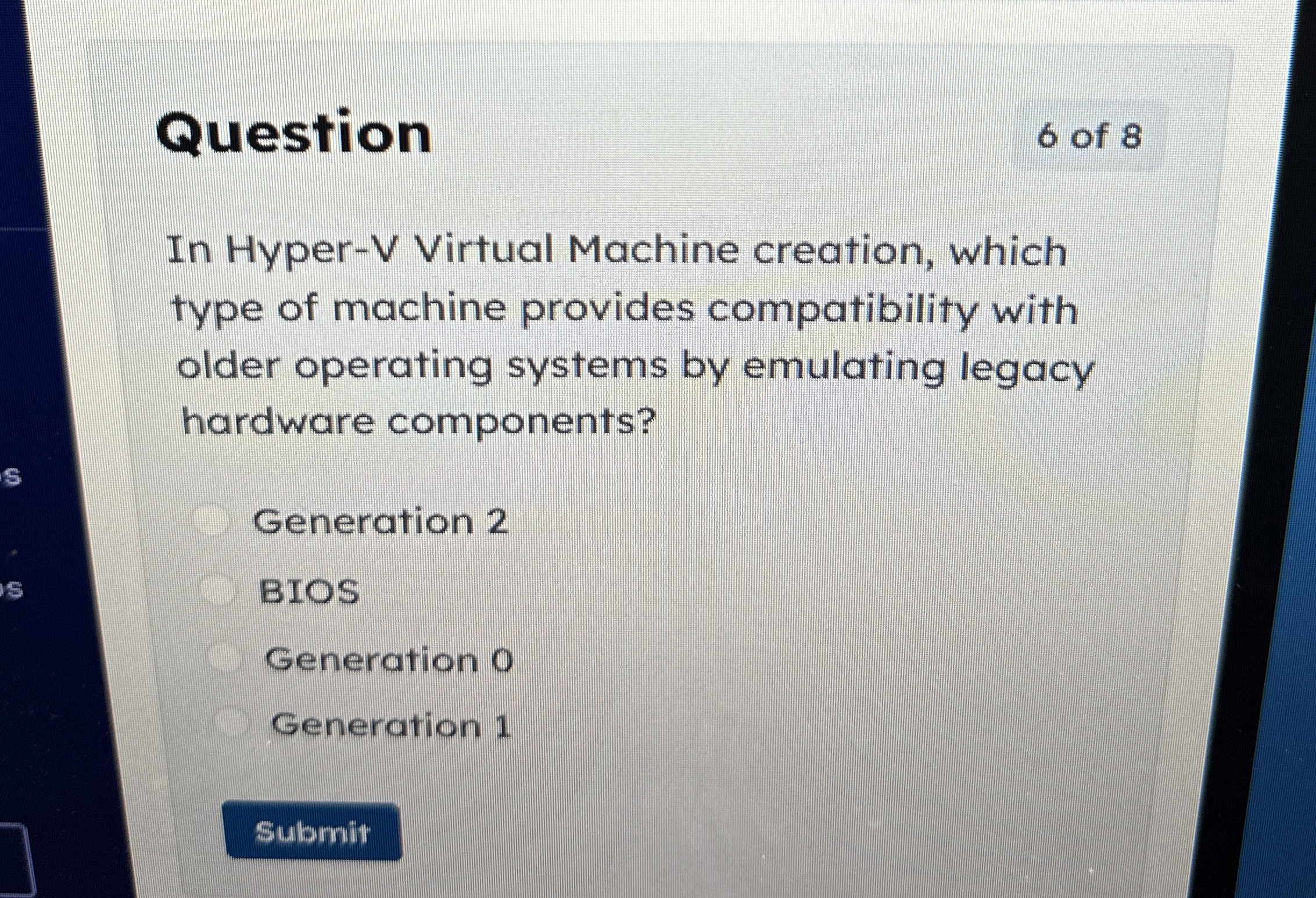 Solved Question6 ﻿of 8In Hyper-V Virtual Machine creation, | Chegg.com
