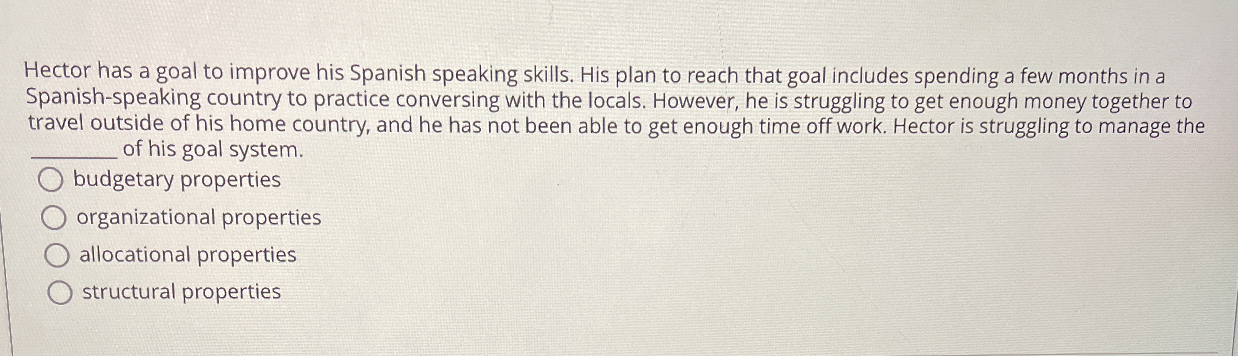 Solved Hector has a goal to improve his Spanish speaking | Chegg.com