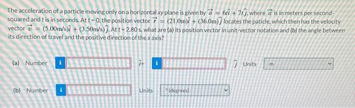 Solved The acceleration of a particle moving only on a | Chegg.com