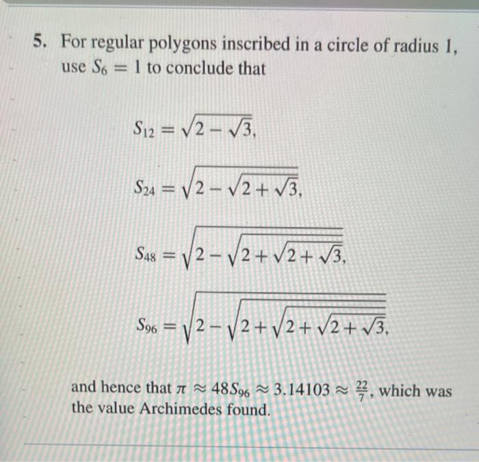 Solved 5. For regular polygons inscribed in a circle of | Chegg.com