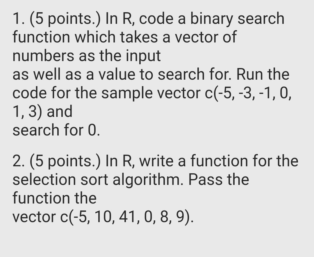Solved a 1. (5 points.) In R, code a binary search function | Chegg.com