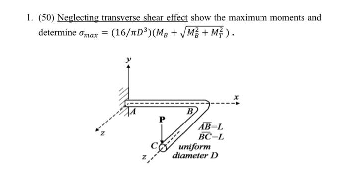 Solved 1. (50) Neglecting transverse shear effect show the | Chegg.com