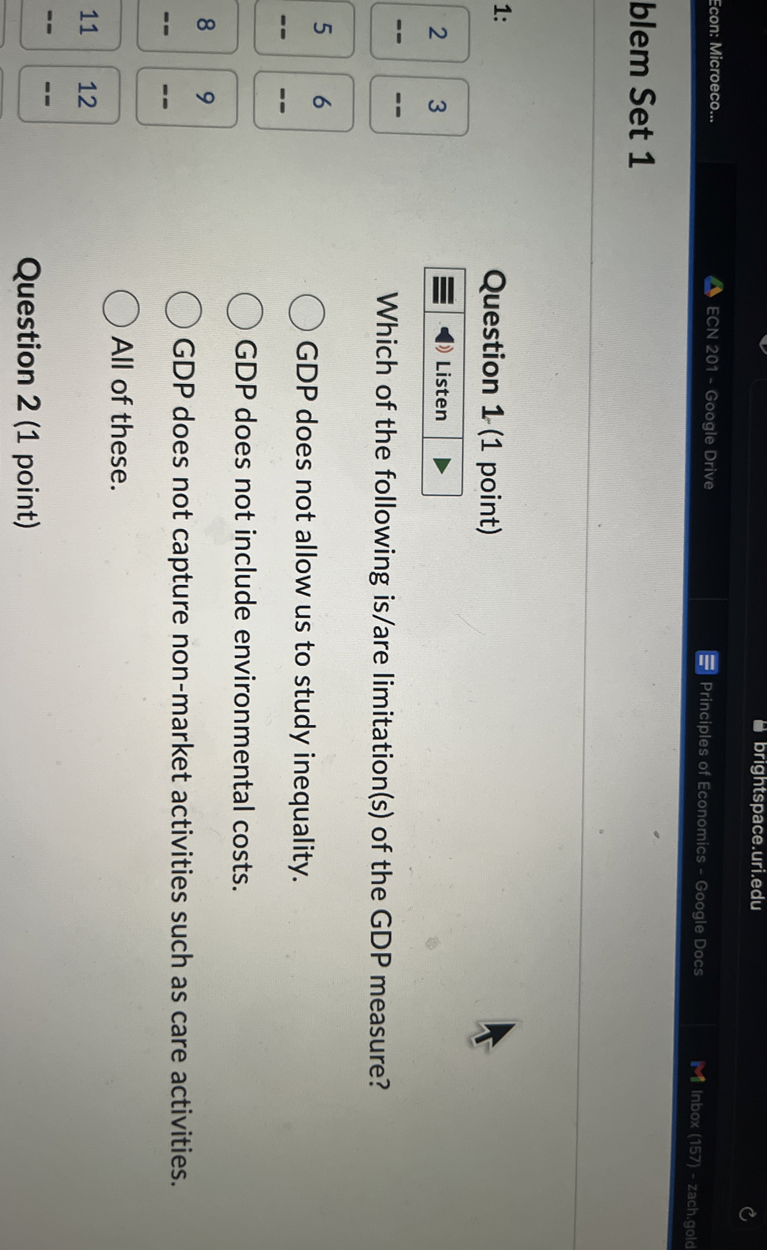 Solved --12Question 1 (1 ﻿point)ListenWhich of the following | Chegg.com