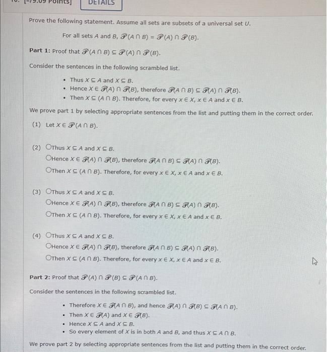 For all sets A and B,P(A∩B)=P(A)∩P(B). Part 1: Proof | Chegg.com