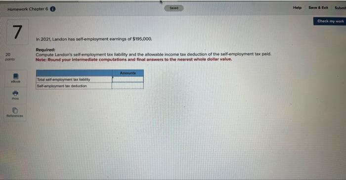 Solved in 2021, Landon has sel-employment earnings of | Chegg.com