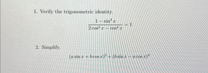 Solved 1. Verify the trigonometric identity. | Chegg.com