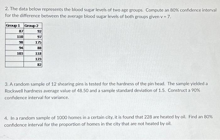 Solved 2. The data below represents the blood sugar levels | Chegg.com