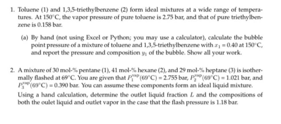 Solved 1. Toluene (1) and 1,3,5-triethylbenzene (2) form | Chegg.com