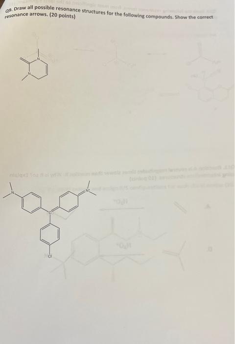 [Solved]: 29. Draw all possible resonance structures for th