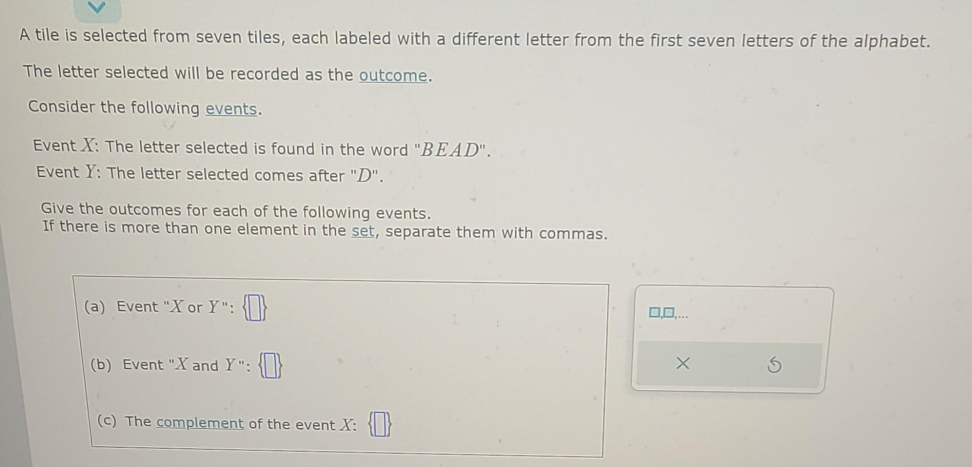 Solved A tile is selected from seven tiles, each labeled | Chegg.com