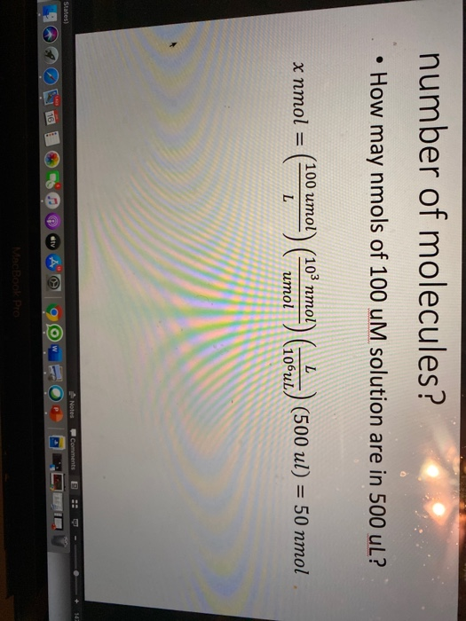 Solved number of molecules? • How may nmols of 100 uM | Chegg.com