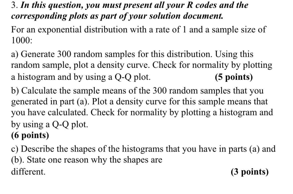 Solved In this question, you must present all your R ﻿codes | Chegg.com