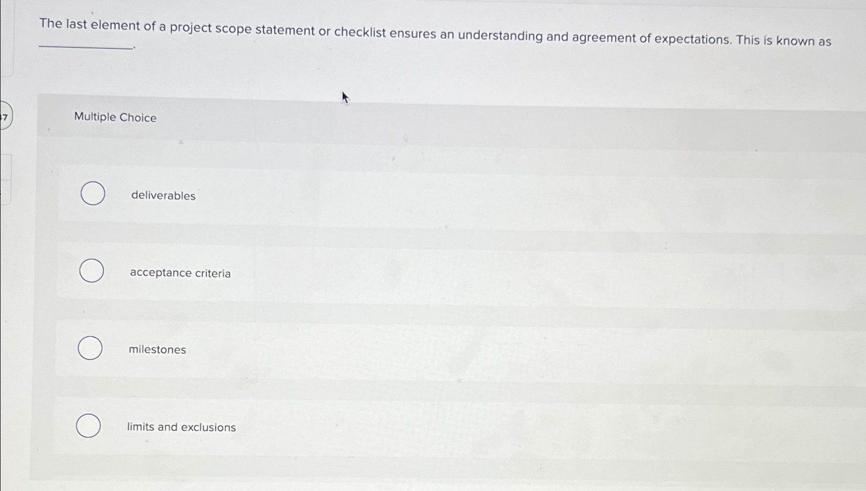 Solved The last element of a project scope statement or | Chegg.com