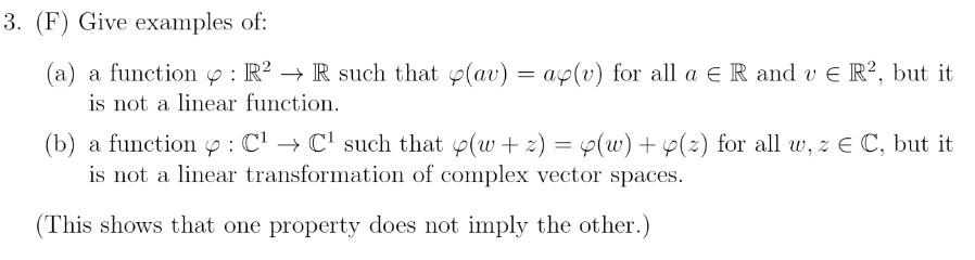Solved (F) Give examples of: (a) a function φ:R2→R such that | Chegg.com