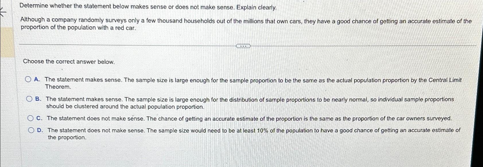 Solved Determine whether the statement below makes sense or | Chegg.com