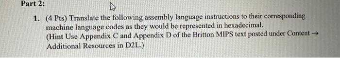 Solved 1. (4 Pts) Translate the following assembly language | Chegg.com