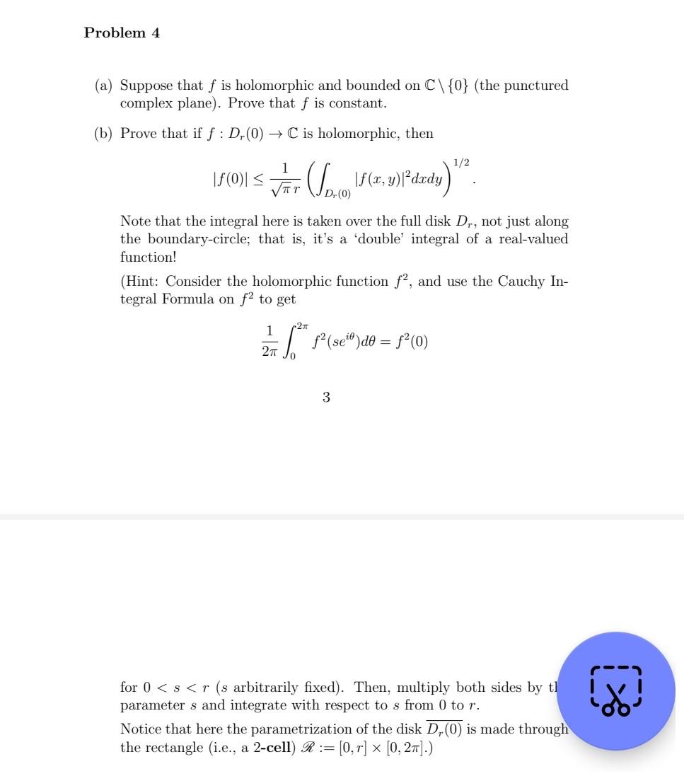 Solved (a) Suppose that f is holomorphic and bounded on | Chegg.com