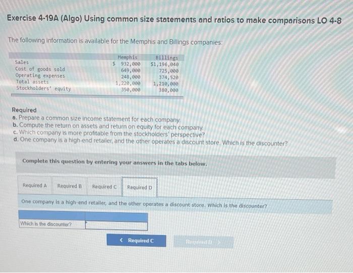 Solved Exercise 4-19A (Algo) Using common size statements | Chegg.com