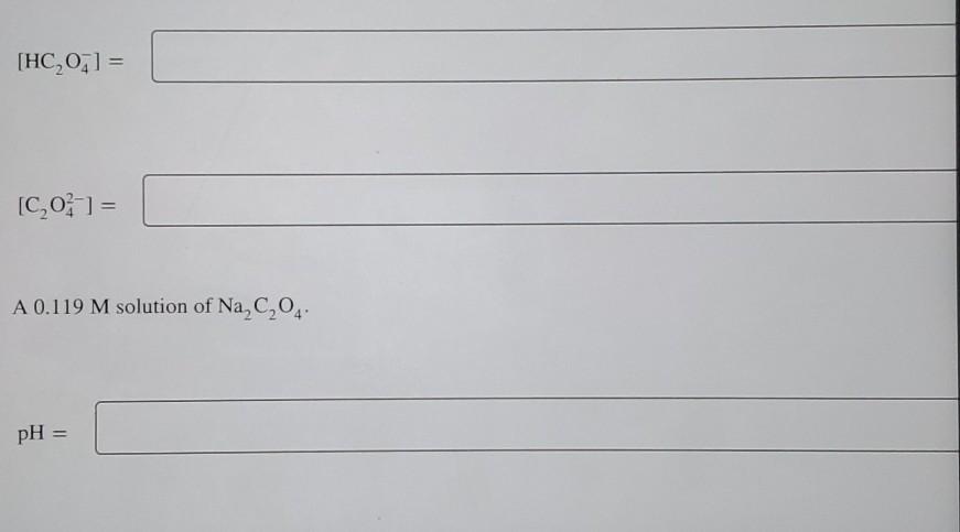 Solved Oxalic acid, H,C,04, has acid dissociation constants | Chegg.com