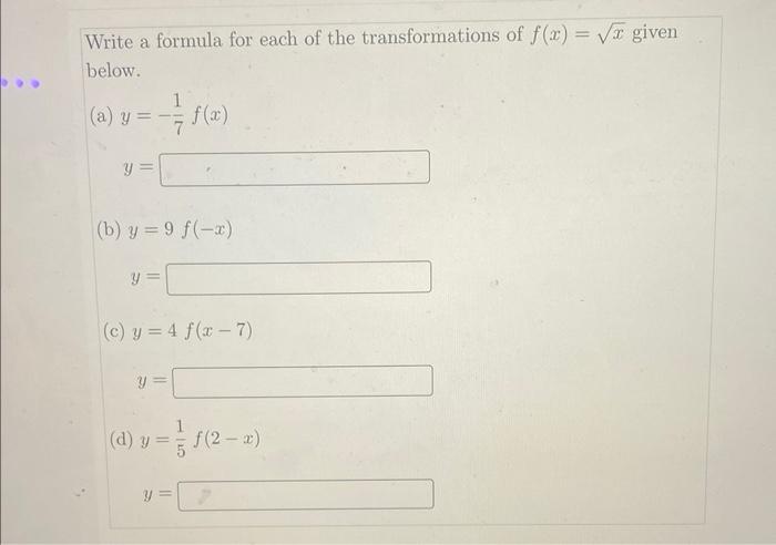 Solved Write a formula for each of the transformations of | Chegg.com