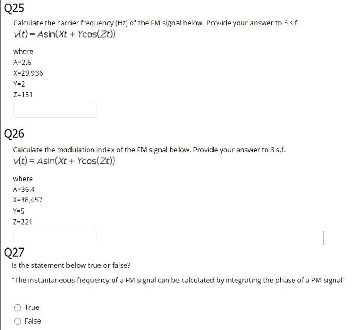 Solved Q25 Calculate the carrier frequency (Hz) of the FM | Chegg.com