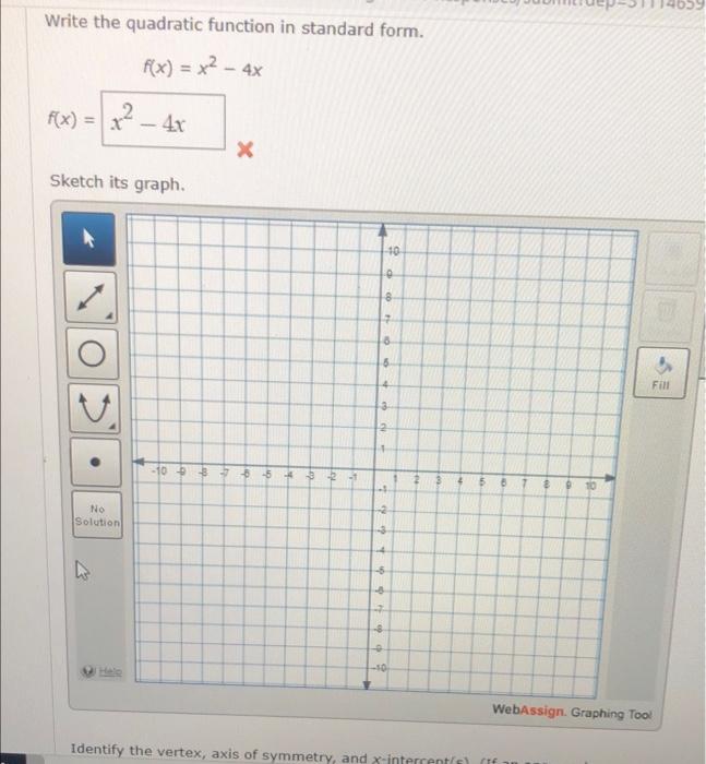 Solved Write the quadratic function in standard form. | Chegg.com