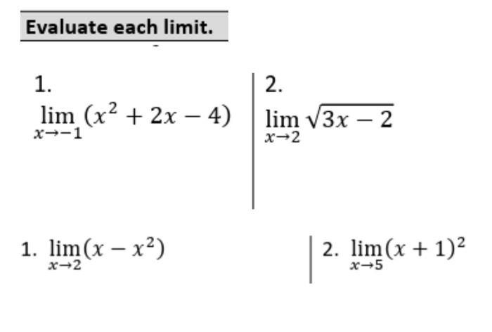 Solved Evaluate each limit. \begin{tabular}{l|l} 1. & 2. \\ | Chegg.com