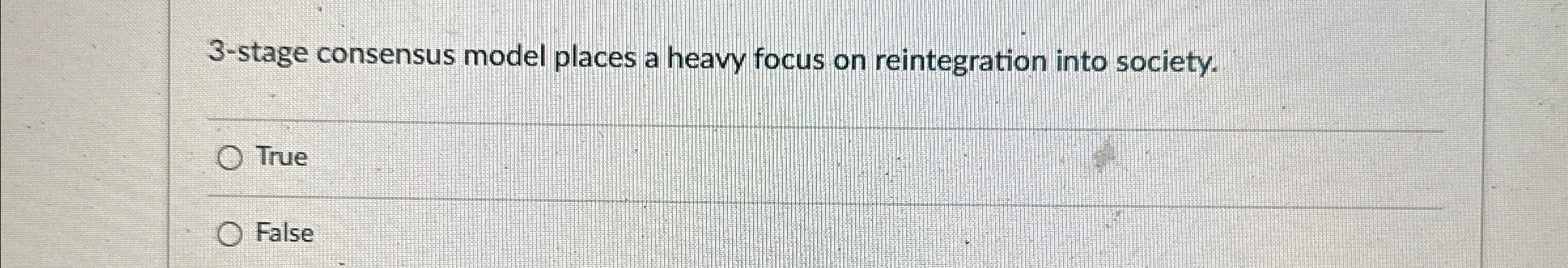 Solved 3-stage consensus model places a heavy focus on | Chegg.com