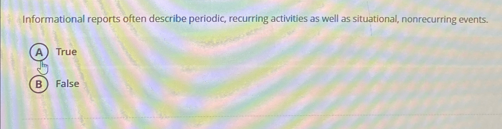 Solved Informational reports often describe periodic, | Chegg.com