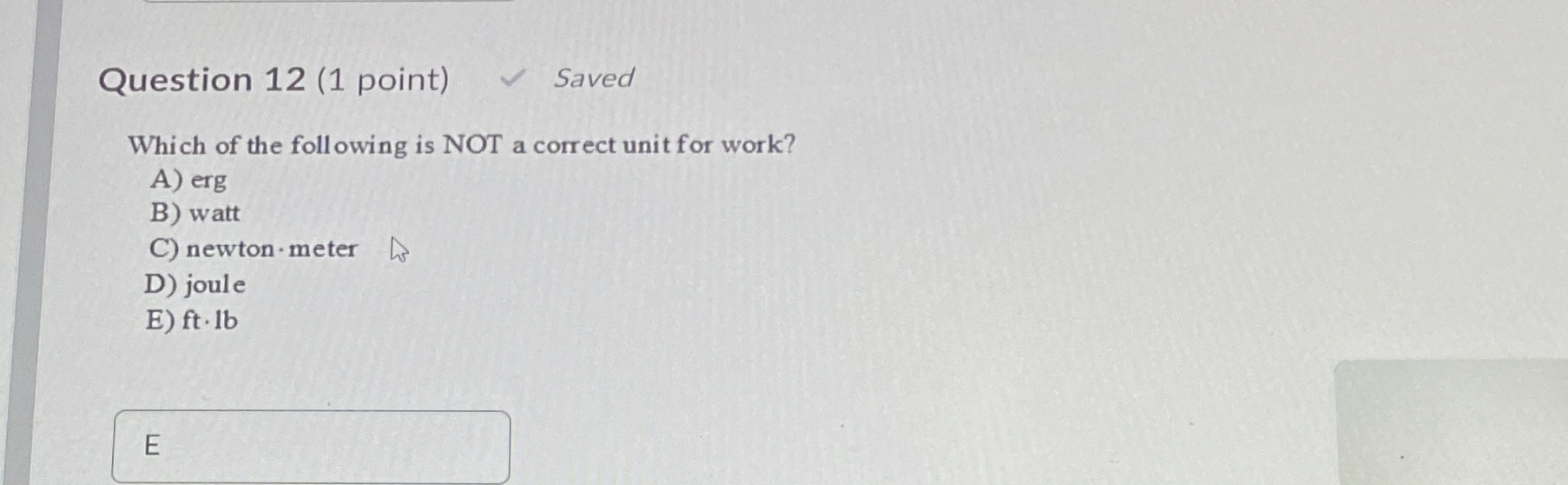 Solved Question 12 (1 ﻿point) ﻿SavedWhich of the following | Chegg.com