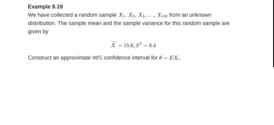 Solved Example 8.19 We have collected a random sample X1, | Chegg.com