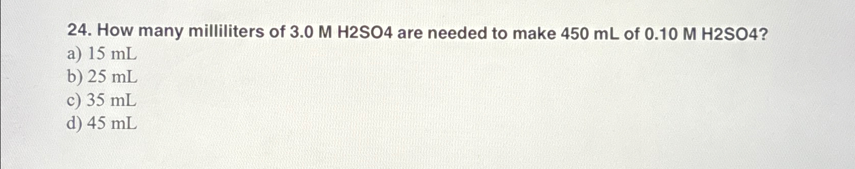 Solved How many milliliters of 3.0M ﻿H2SO4 ﻿are needed to | Chegg.com