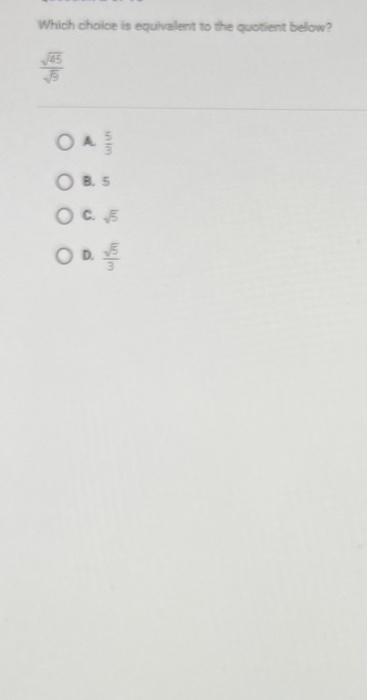 Solved Which chaice is equivalent to the quotient below? 945 | Chegg.com