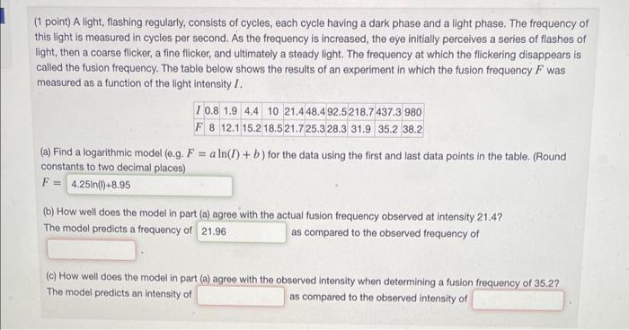 Solved (1 point) A light, flashing regularly, consists of | Chegg.com