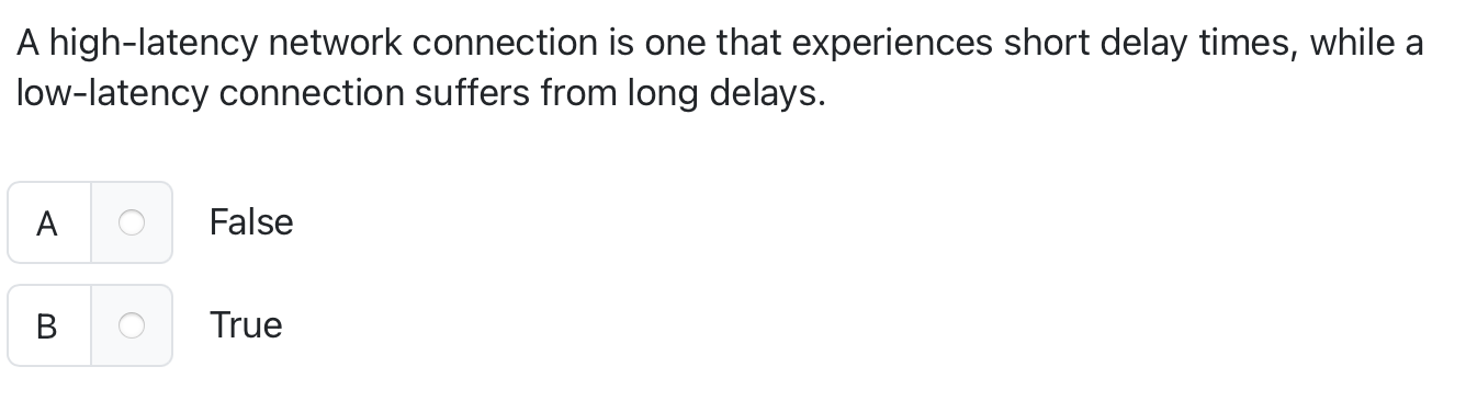 Solved A high-latency network connection is one that | Chegg.com